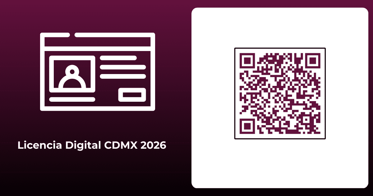 Licencia Digital CDMX 2026